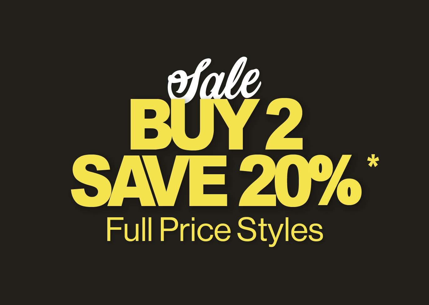 2 for 20%* Full Price – Industrie Clothing Pty Ltd